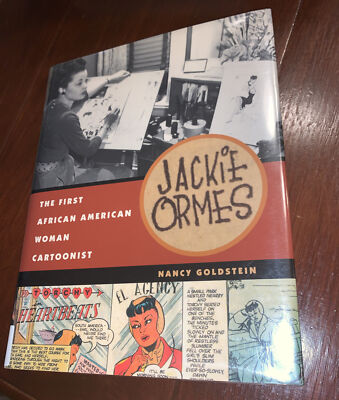 Jackie Ormes : The First African American Woman Cartoonist H/C D/J 2011 ...