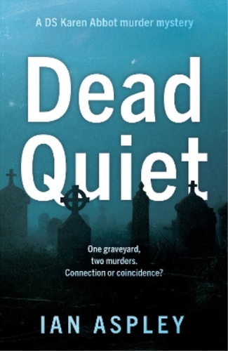 Ian Aspley Dead Quiet (Paperback) | eBay