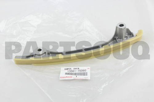 1356175060 Genuine Toyota DAMPER, CHAIN VIBRATION, NO.1 13561-75060 | eBay