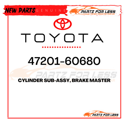 47201-60680 TOYOTA GENUINE CYLINDER SUB-ASSY, BRAKE MASTER 4720160680 ...