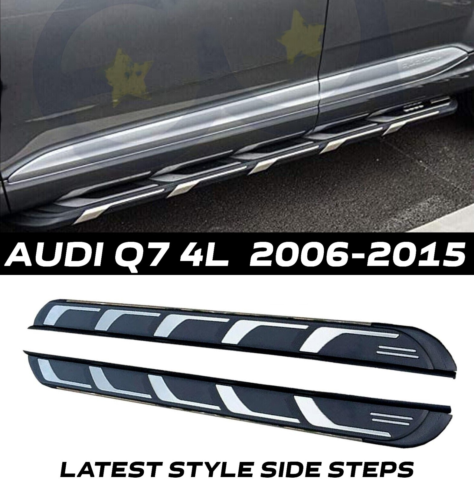 FOR AUDI Q7 SIDE STEPS RUNNING BOARDS BARS GUARD 2006-2015 4L LATEST ...