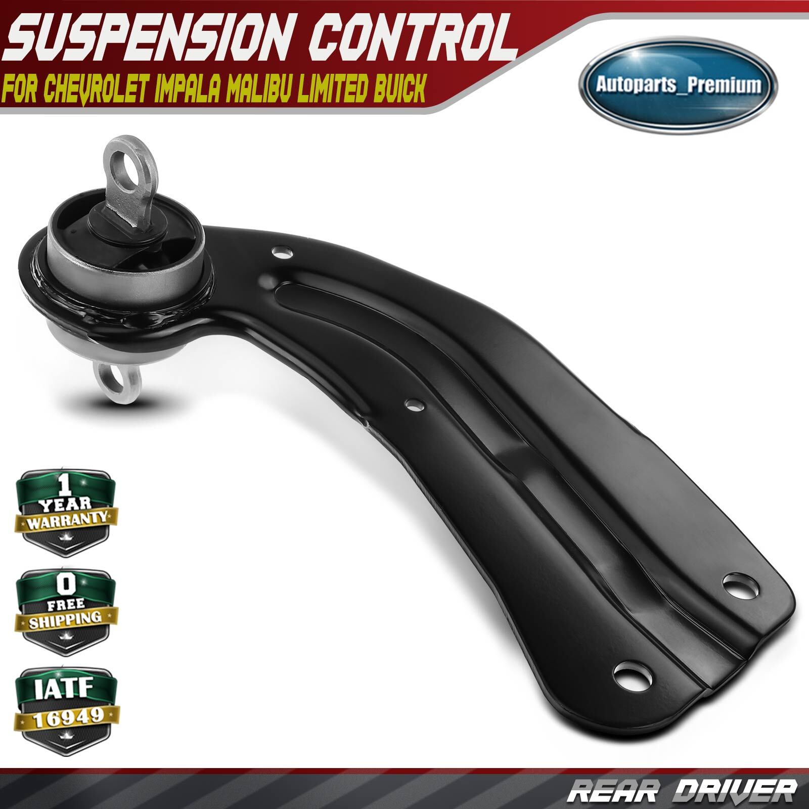Rear Left Control Arm for Chevrolet Impala Buick Allure LaCrosse Regal ...