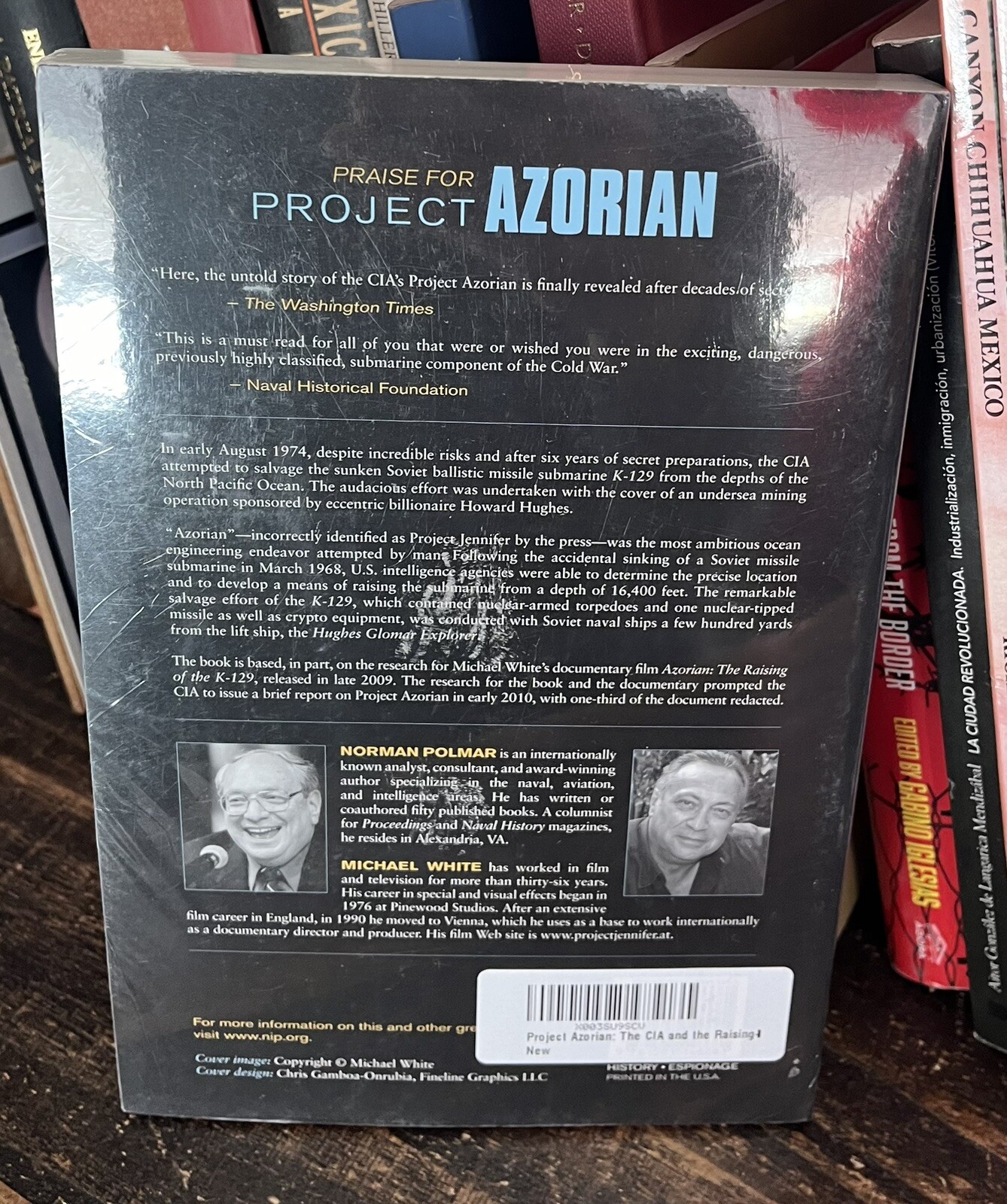 Project Azorian : The CIA and the Raising of the K-129 by Michael White ...