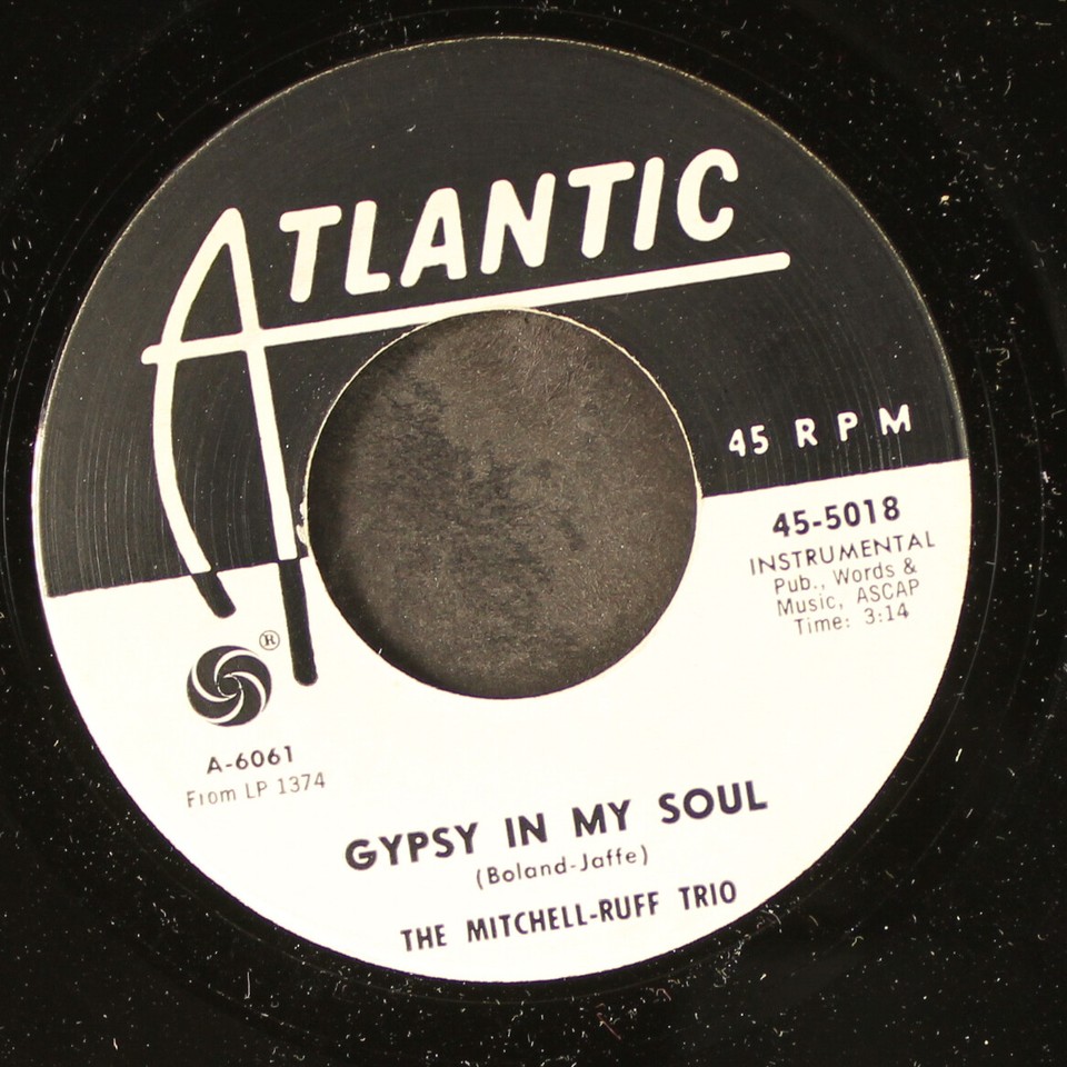 MITCHELL-RUFF TRIO: gypsy in my soul ATLANTIC 7" Single 45 RPM | eBay