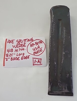 Axe Wedge USA Made 8.25" long X 2" Blade Edge 4 Lb. 14oz. Vintage Hand ...