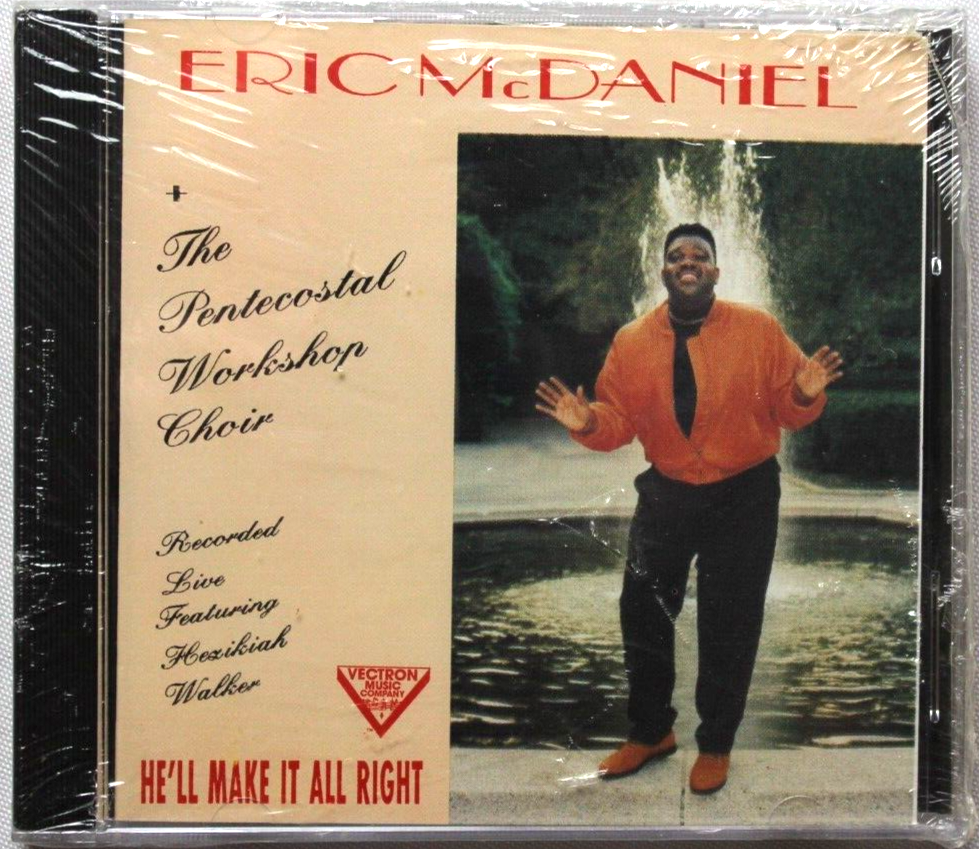 ERIC MCDANIEL HE'LL MAKE IT ALL RIGHT [NEW CD] CHRISTIAN GOSPEL WORSHIP MUSIC | eBay