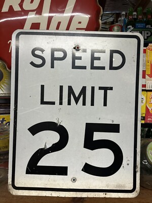 VINTAGE SPEED LIMIT SIGN 25 MPH ROAD STREET DIRT RAILROAD DEAD END | eBay