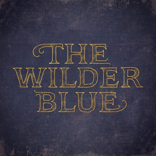 The Wilder Blue by Wilder Blue (Record, 2023) for sale online | eBay