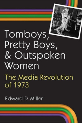Edward D. Miller Tomboys, Pretty Boys and Outspoken Women (Relié) | eBay