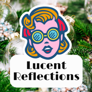 Lucent Reflections | eBay Stores