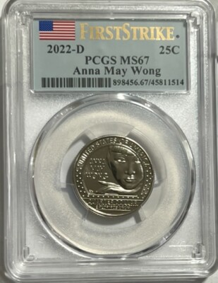 2022 D Anna May Wong 25c PCGS MS67 American Women Quarter First Strike ...