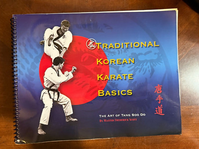 Traditional Korean Karate Basics: The Art of Tang Soo Doo - Signed | eBay