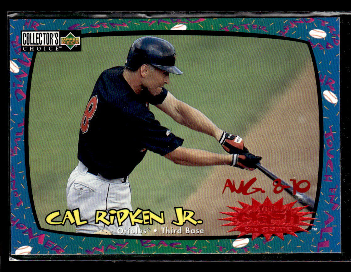 1997 Collector's Choice #CG6a Cal Ripken Jr. You Crash the Game Aug 8 ...