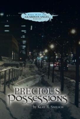 Precious Possessions: Book Iii Of The Guardian Angel Series ...