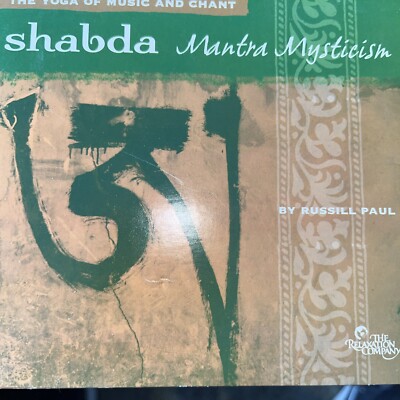 Shabda: Mantra Mysticism Russill Paul Yoga Of Music And Chant CD | eBay