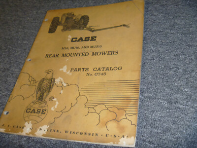 J I Case M10 MU10 MUS10 Rear Mounted Mowers Parts Catalog Manual C745 ...