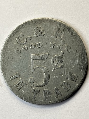Old Thin C. & E. Good For Five Cents In Trade Token Aluminum Token 1930 ...