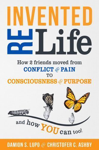 Reinvented Life by Christofer Ashby, Damion Lupo and Frank Allen (2012 ...