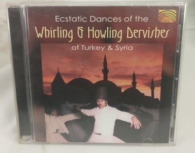 Ecstatic Dances of the Whirling & Howling Dervishes - of Turkey & Syria ...