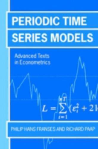 Advanced Texts in Econometrics Ser.: Periodic Time Series Models by ...