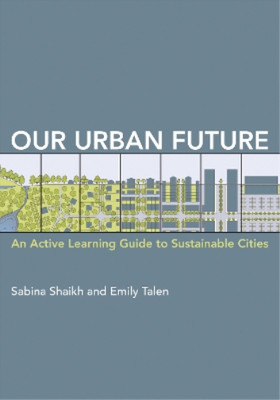 Sabina Shaikh Emily Talen Our Urban Future (Paperback) (UK IMPORT ...