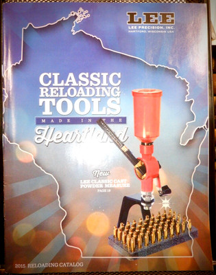 Lee Precision Classic Reloading Tools 2015 Reloading Catalog Well ...