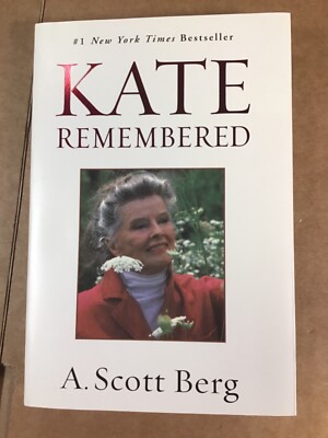 Kate Remembered Hardcover By Berg A. Scott Dust Jacket 2003 in Like New ...