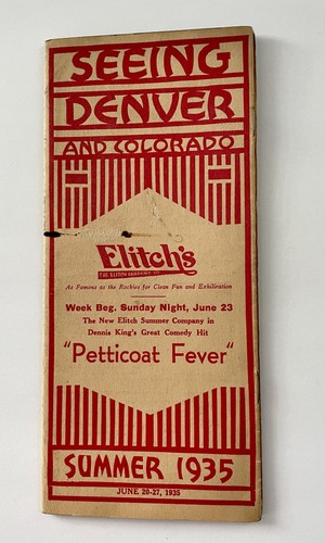 Vintage 30s SEEING DENVER Summer 1935 Colorado Fold Out TRAVEL BROCHURE ...