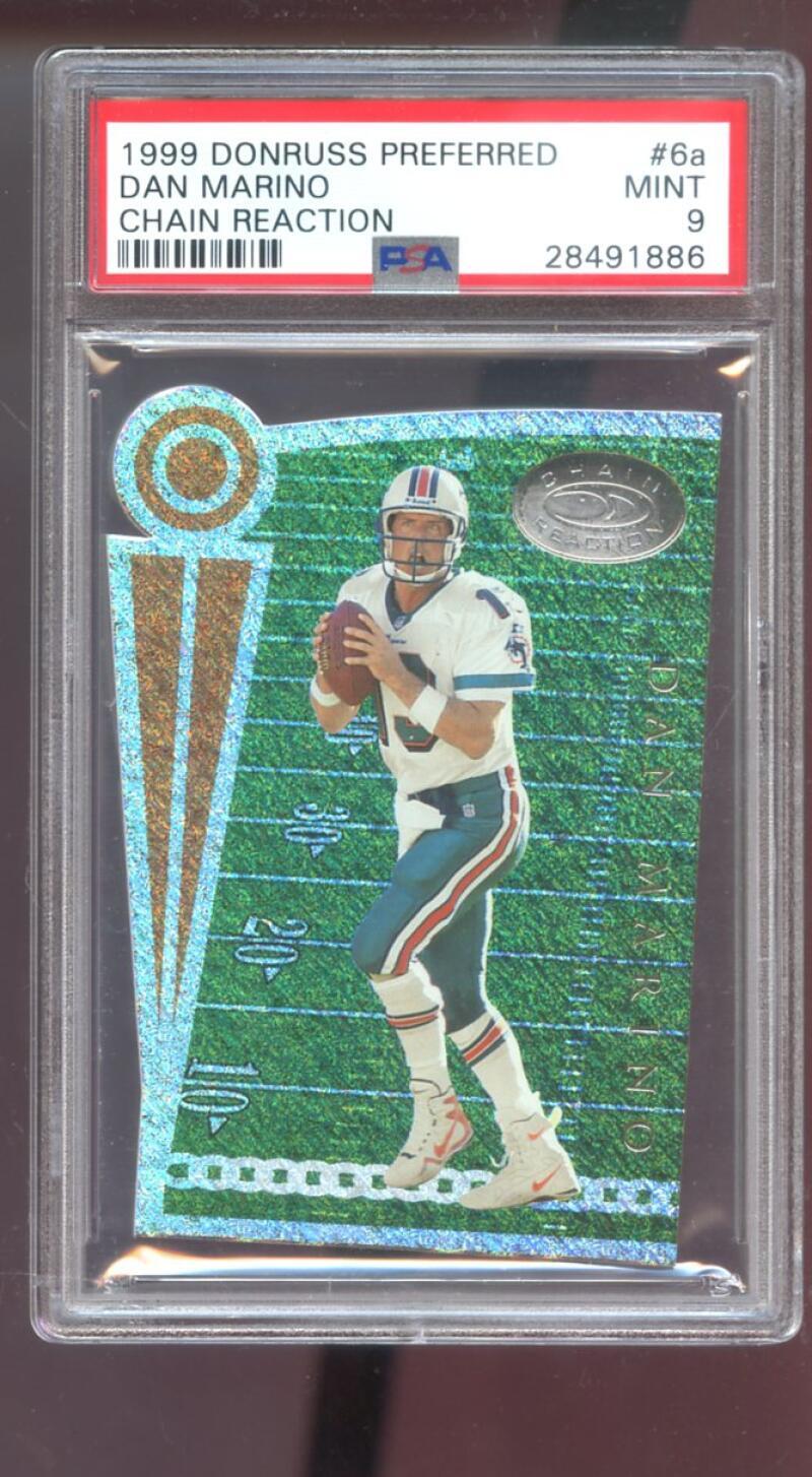 1999 Donruss Preferred Chain Reaction #6a Dan Marino PSA 9 Graded ...