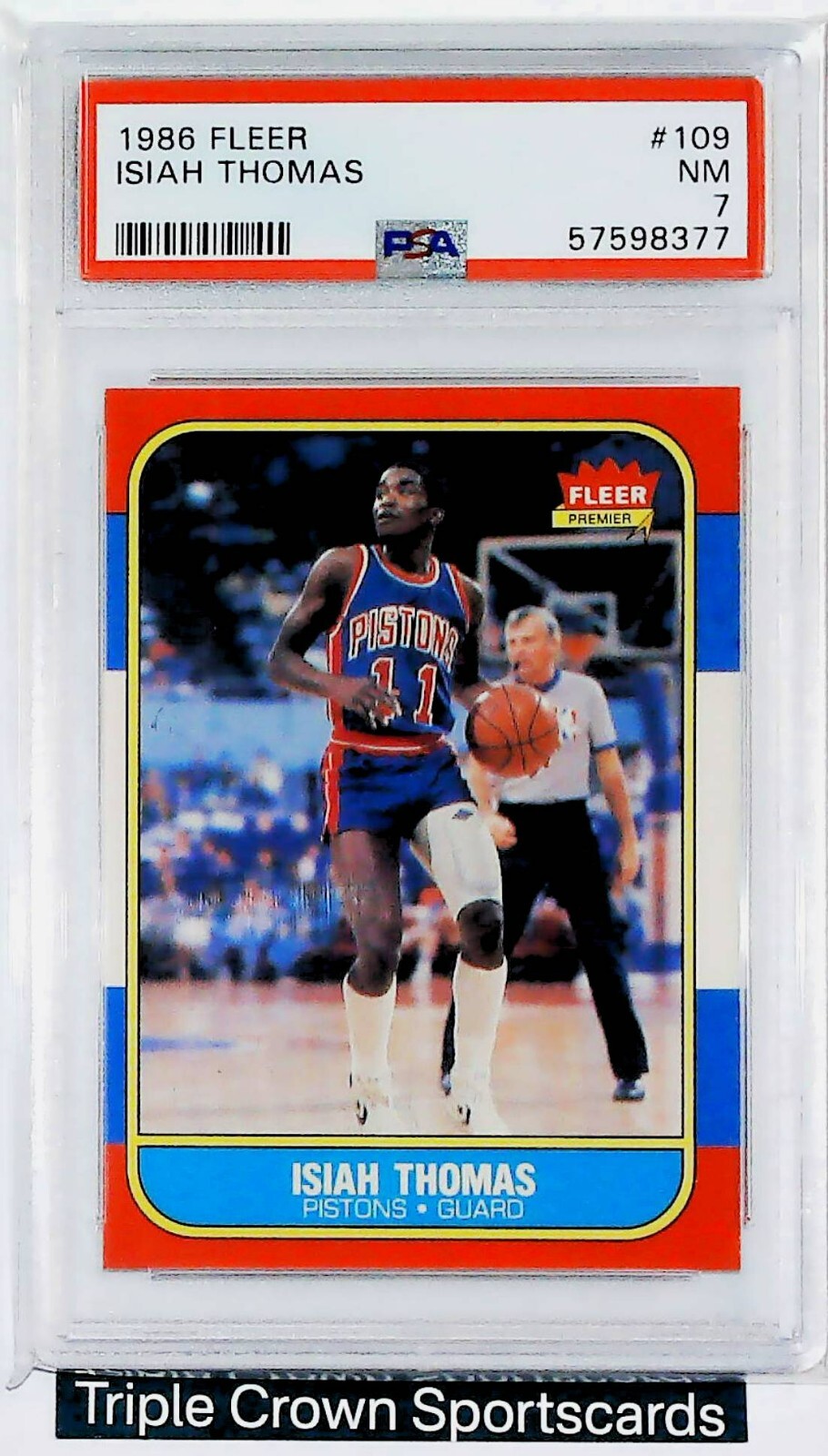 1986 Fleer Basketball #109 Isiah Thomas ROOKIE RC Detroit Pistons PSA 7 ...