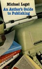 Author's Guide to Publishing By Michael Legat | eBay