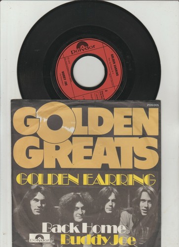 GOLDEN EARRING - BACK HOME / BUDDY JOE 7" VINYL SINGLE | eBay