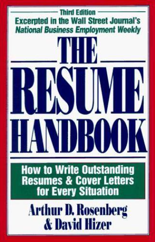 Resume Handbook : How to Write Outstanding Resumes and Cover Letters ...