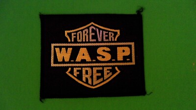 RARE Vintage WASP Band Forever Free Sew On Patch! Blackie Lawless 80s ...