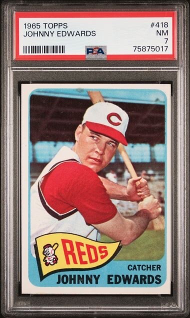1965 TOPPS #418 JOHNNY EDWARDS CINCINNATI REDS PSA 7 NM | eBay