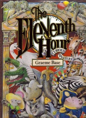 The Eleventh Hour by Base, Graeme 0810908514 The Fast Free Shipping ...