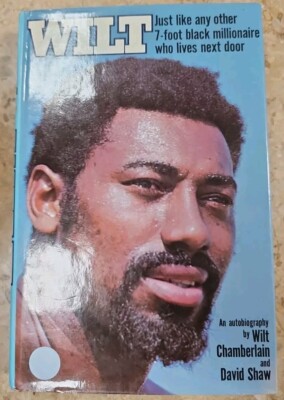 Wilt, An Autobiography by Wilt Chamberlain, 1973 1st edition With Dust ...