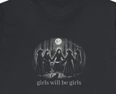 Witch Coven Girls Will Be Girls Tee, Witchy Vibes Halloween Funny ...