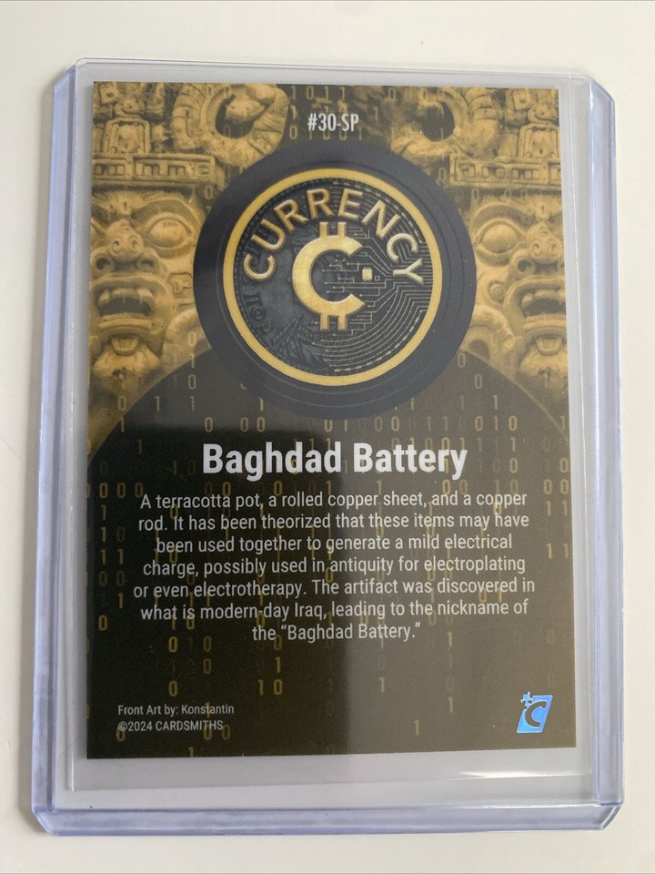 BAGHDAD BATTERY #30-SP 2024 Cardsmiths Currency SERIES 3 CRYSTAL ...