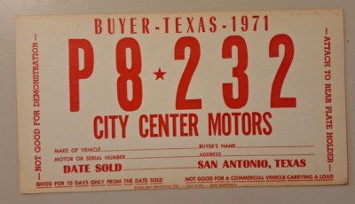 🐾 1971 TEXAS "TEMPORARY" LICENSE PLATE (P8-232) CITY CENTER MOTORS, SAN ...