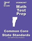 Vermont 2nd Grade Math Test Prep: Common Core State Standards ...