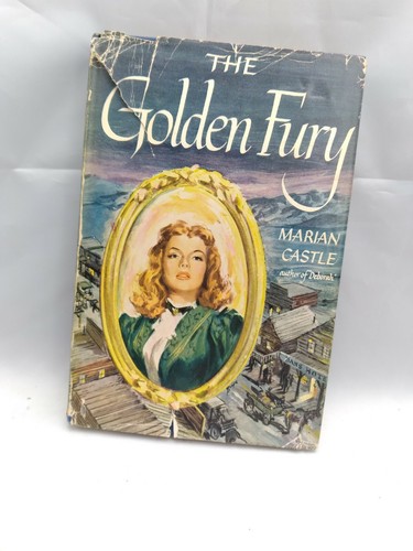 VINTAGE 1949 BOOK THE GOLDEN FURY BY MARIAN CASTLE BOOK CLUB EDITION | eBay