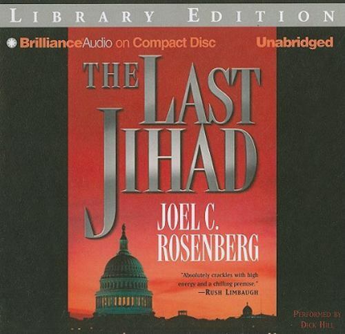 The Last Jihad Ser.: The Last Jihad by Joel C. Rosenberg (2010, Compact ...
