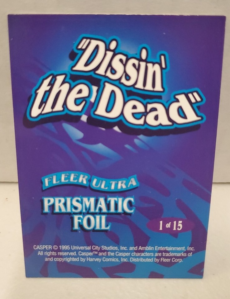 1995 Fleer Ultra CASPER "Dissin the Dead" Prismatic Foil Insert Card ...