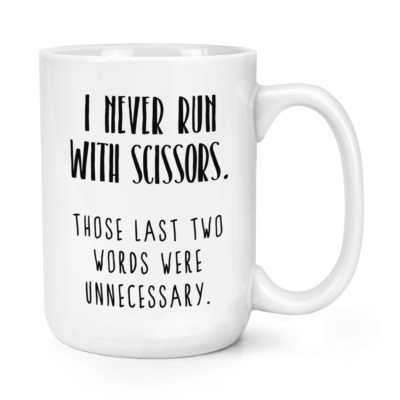 I Nie Lauf Mit Schere 426ml Groß Becher Tasse - Groß Lustig Faul Laufen ...