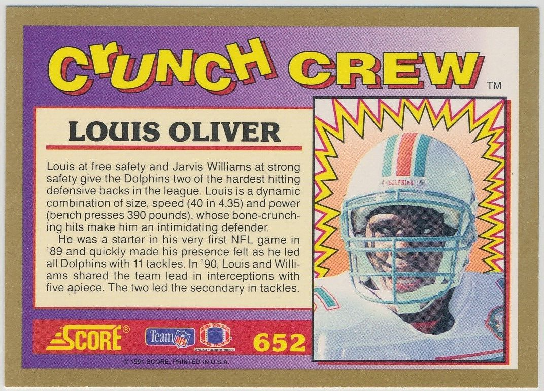 Louis Oliver - Miami Dolphins - 1991 Score Football - Crunch Crew ...