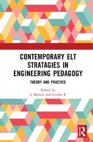 Geetha R Contemporary ELT Strategies in Engineering Pedagogy (Relié ...