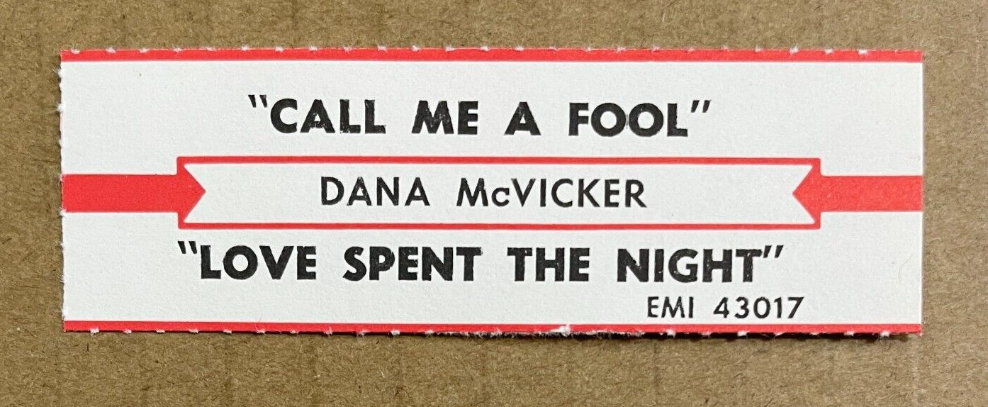 DANA McVICKER Call Me A Fool / Love Spent The Night 45 EMI America B ...
