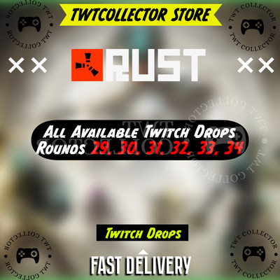 Rust All Available Twitch Drops - Rounds 29, 30, 31, 32, 33, 34 | eBay