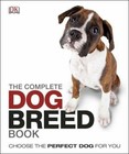 The Complete Dog Breed Guide By DK DK | eBay